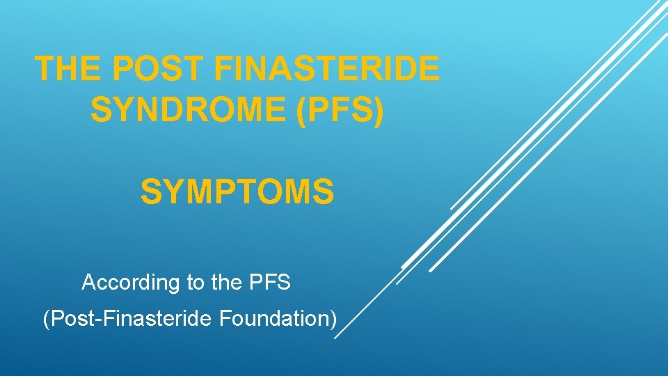 SIDE EFFECTS OF 5 ALPHAREDUCTASE INHIBITORS GEORGES DEBLED