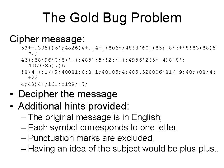 Classic Cryptology Modified version by Dr M Sakalli