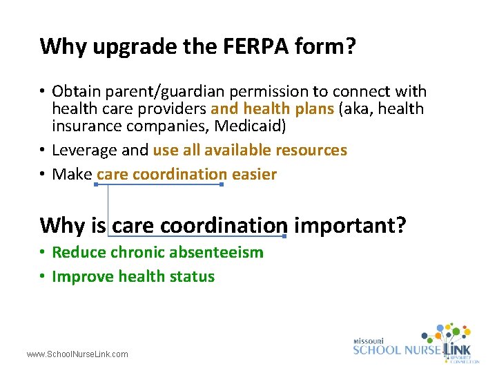 Why upgrade the FERPA form Obtain parentguardian permission