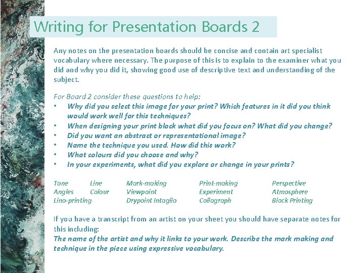 Writing for Presentation Boards 2 Any notes on