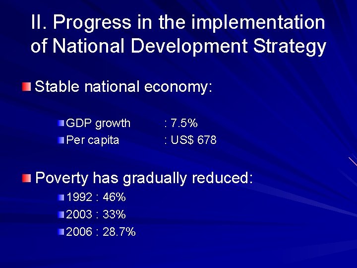 Implementation of the international development goals by the