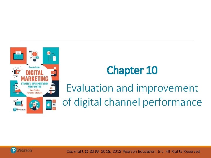 Chapter 10 Evaluation and improvement of digital channel