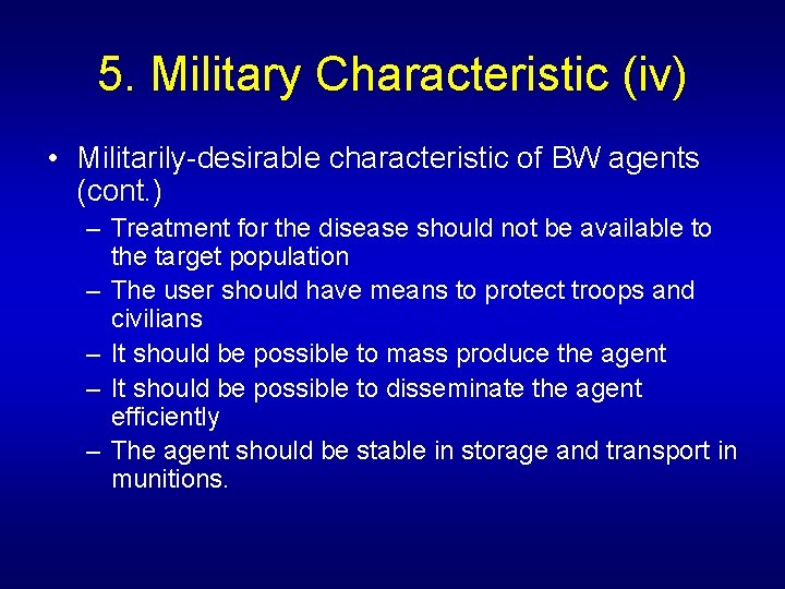 Calculations of the Potential Impact of BW and