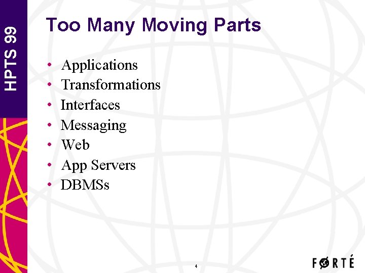HPTS 99 Simplifying EAI Paul Butterworth Fort Software