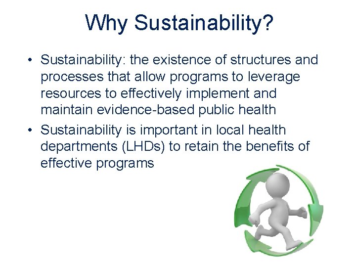 Assessing Capacity for Sustainability of Effective Programs and