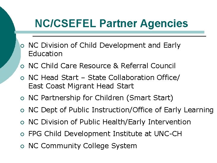 After the Grant Sustainability Scaleup of the NCCSEFEL