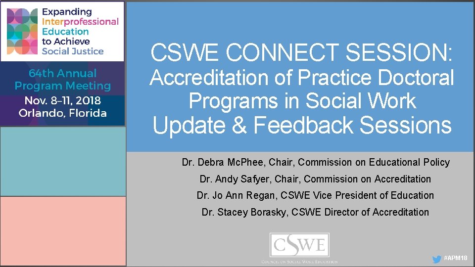 CSWE CONNECT SESSION Accreditation of Practice Doctoral Programs