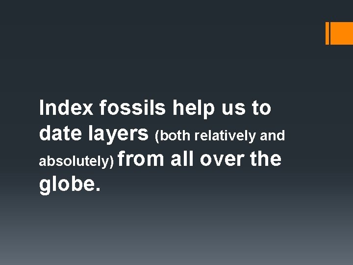 EVIDENCE of GEOLOGIC PROCESSES INCREDIBLE IMPACT ON LIFE