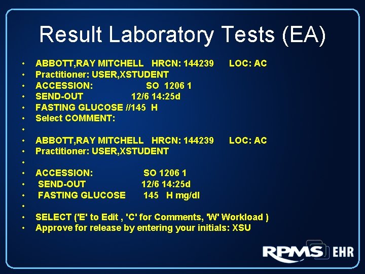 LAB for NonLaboratorians Resource Patient Management System Resulting