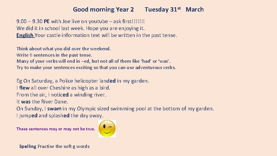 Good morning Year 2 Tuesday 31 st March
