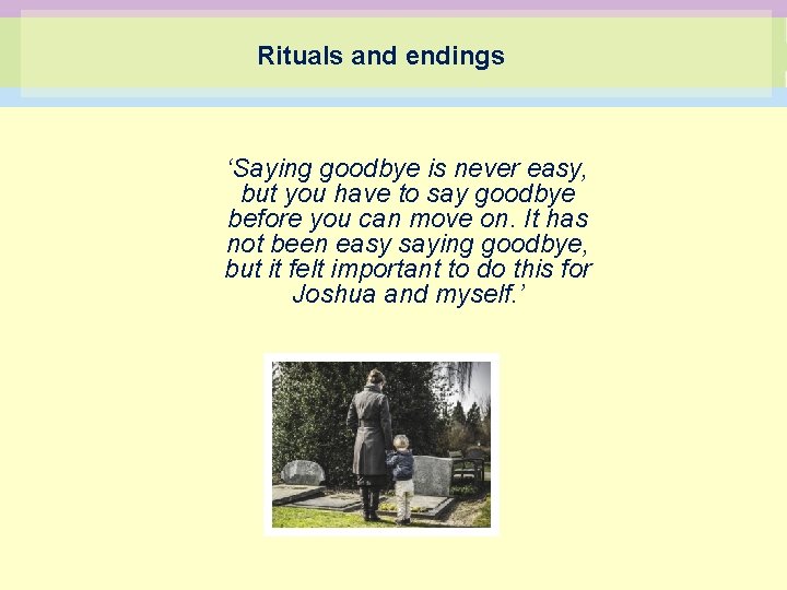 Making a difference together Understanding loss and bereavement