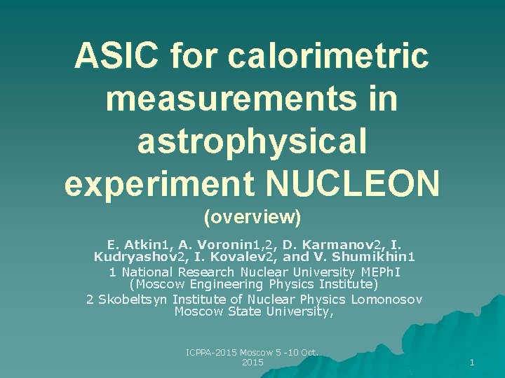 ASIC for calorimetric measurements in astrophysical experiment NUCLEON