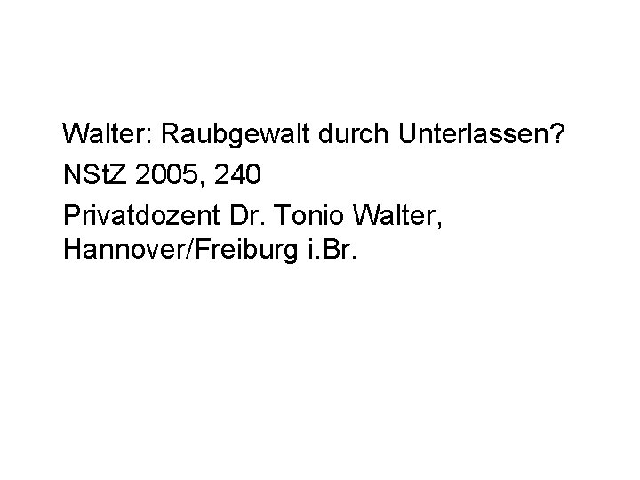 Vertiefung Strafrecht 9 11 2017 Dr Klaus Ellbogen