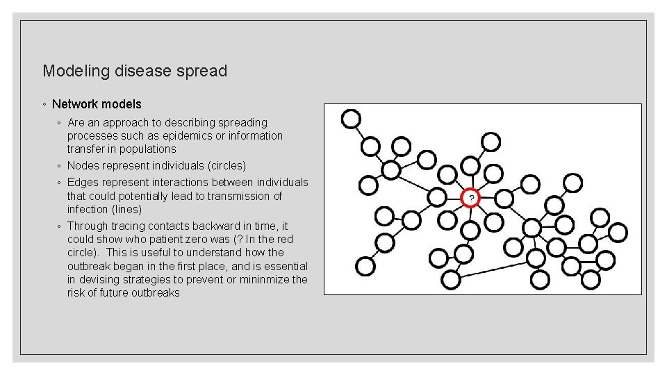 EPIDEMIOLOGY AND OUTBREAK Virtual lab Epidemiology study of