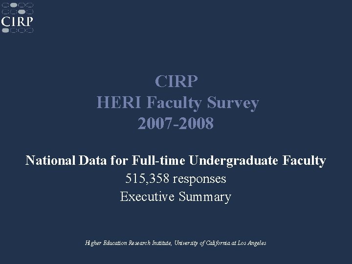 CIRP HERI Faculty Survey 2007 2008 National Data