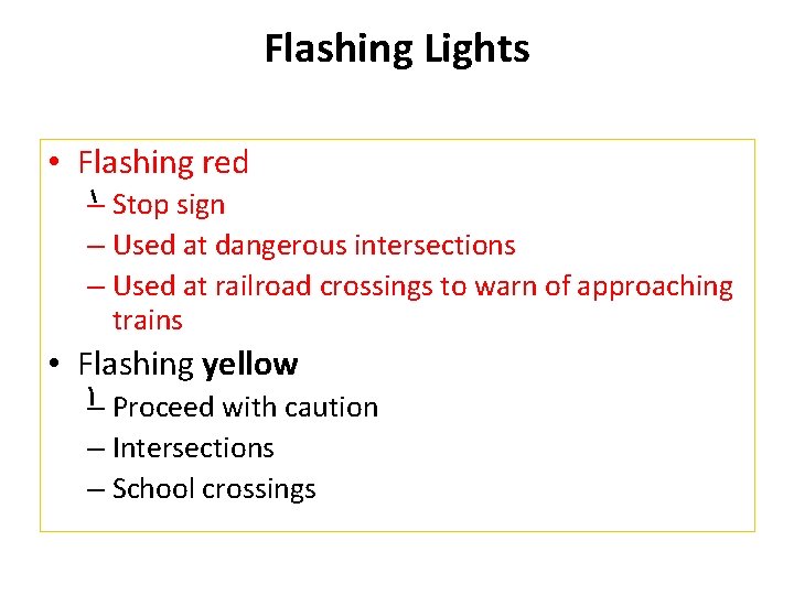 Rules of the Road Chapter 10 Traffic Signals