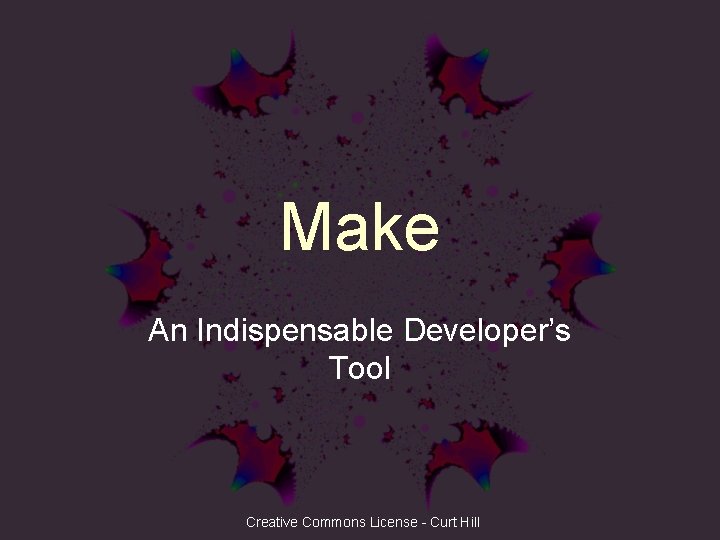 Make An Indispensable Developers Tool Creative Commons License