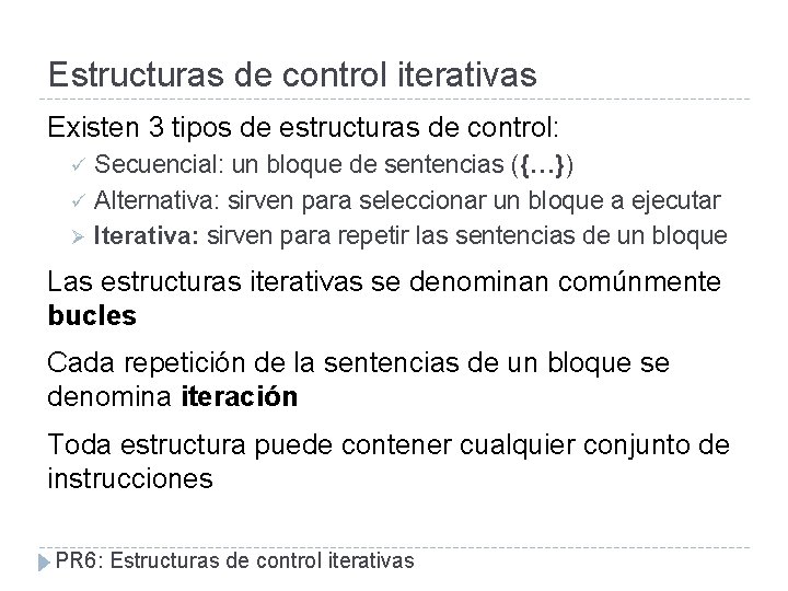 Prctica 6 Estructuras de control iterativas Fundamentos de