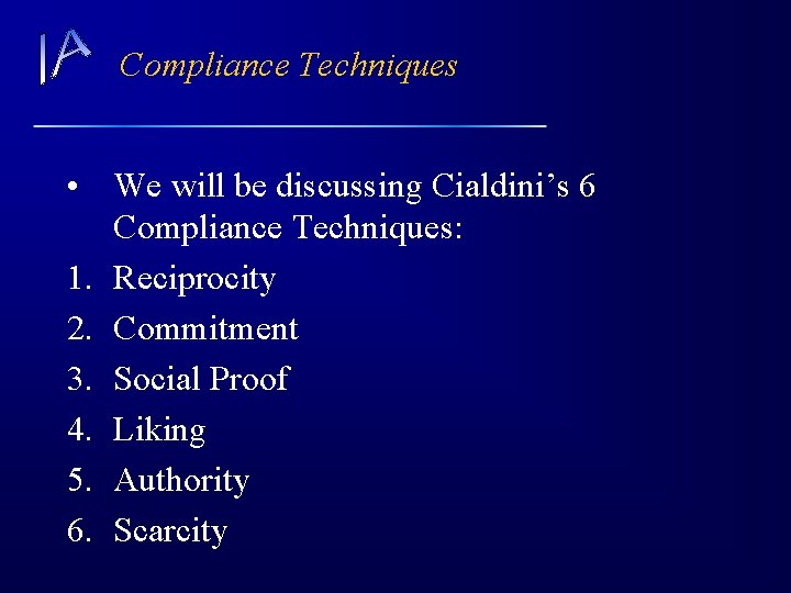 Compliance Theory Main theorist Robert Cialdini Compliance is