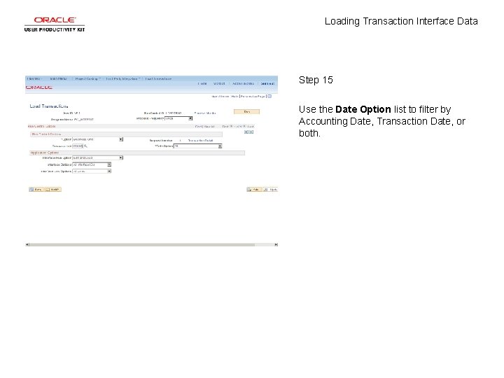 Loading Transaction Interface Data Concept Loading Transaction Interface