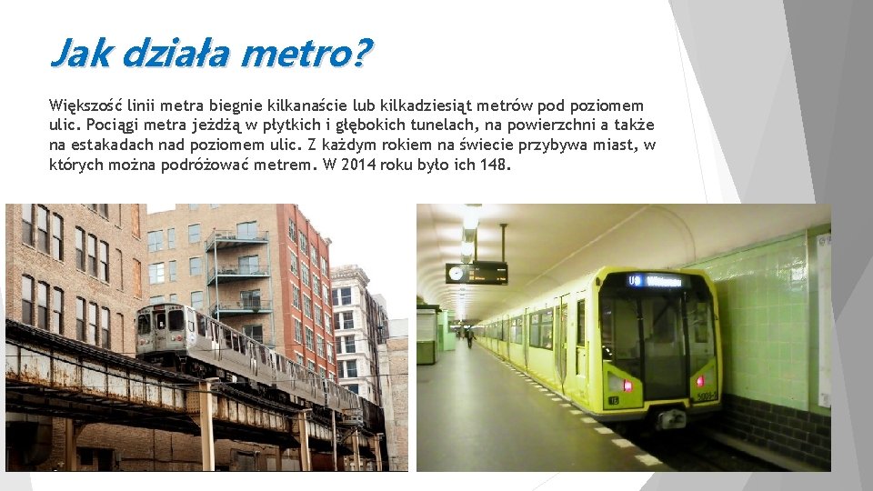 METRO SZYBKA KOLEJ MIEJSKA Co to jest metro
