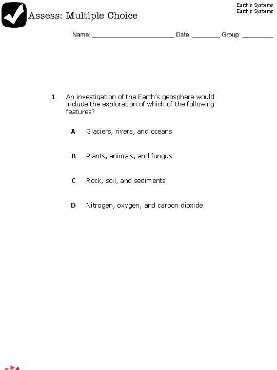 Earths Systems 1 An investigation of the Earths