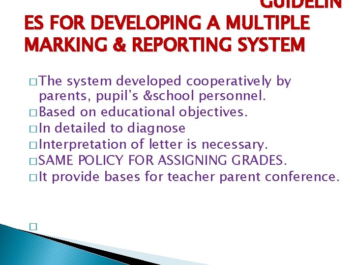 PURPOSES OF MARKING PROGRESS REPORTS Uses of reports