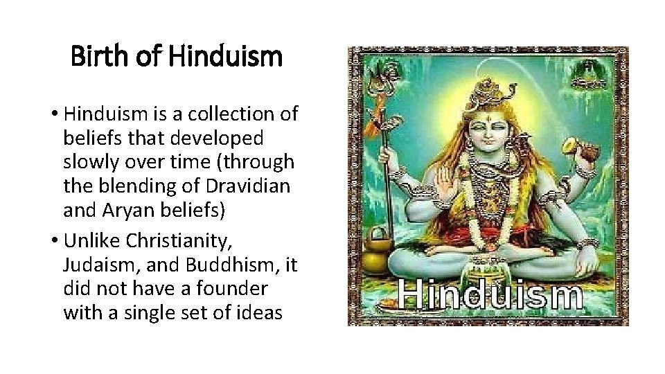Modern World History Religions of Classical India IndoEuropeans