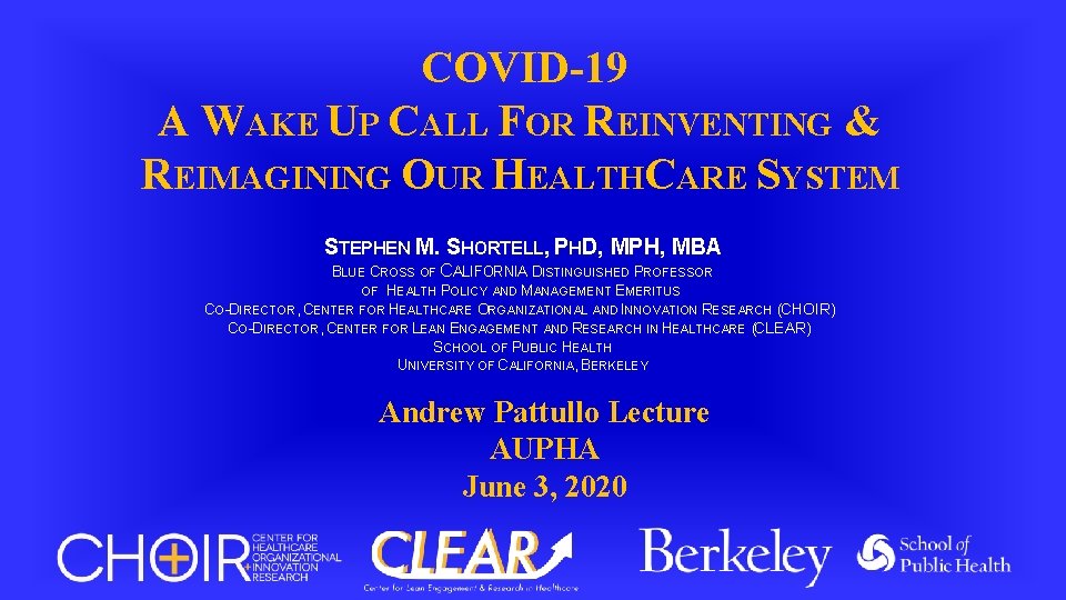 COVID19 A WAKE UP CALL FOR REINVENTING REIMAGINING