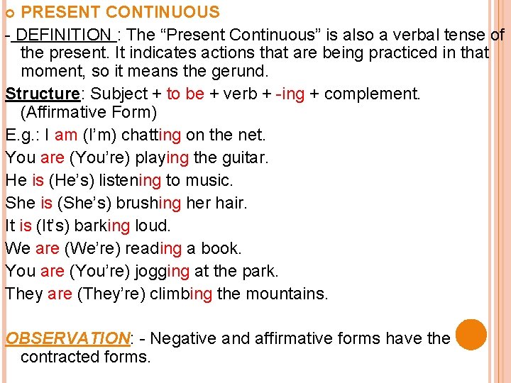 UNIT 1 GENERAL REVIEW SIMPLE PRESENT VS PRESENT