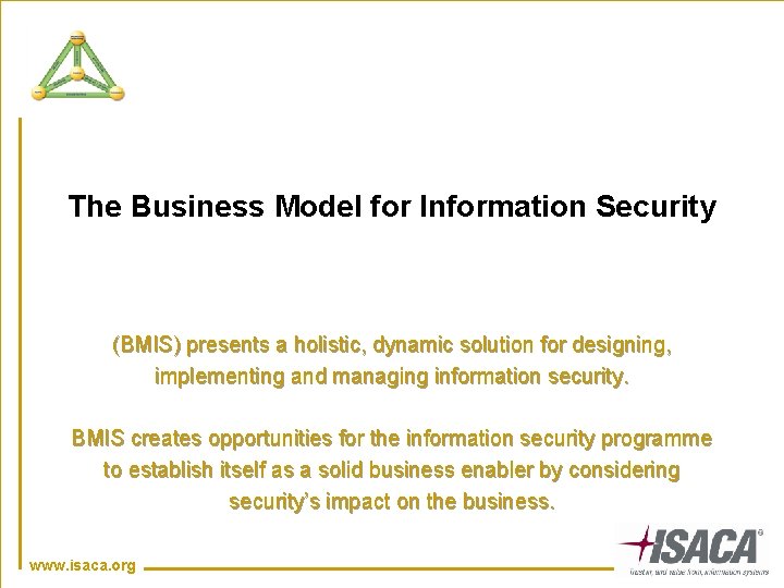 About ISACA Romania Business Model for Information Security