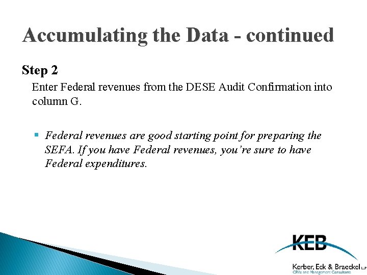 Preparing the SEFA Presentation by Rick Gratza CPA