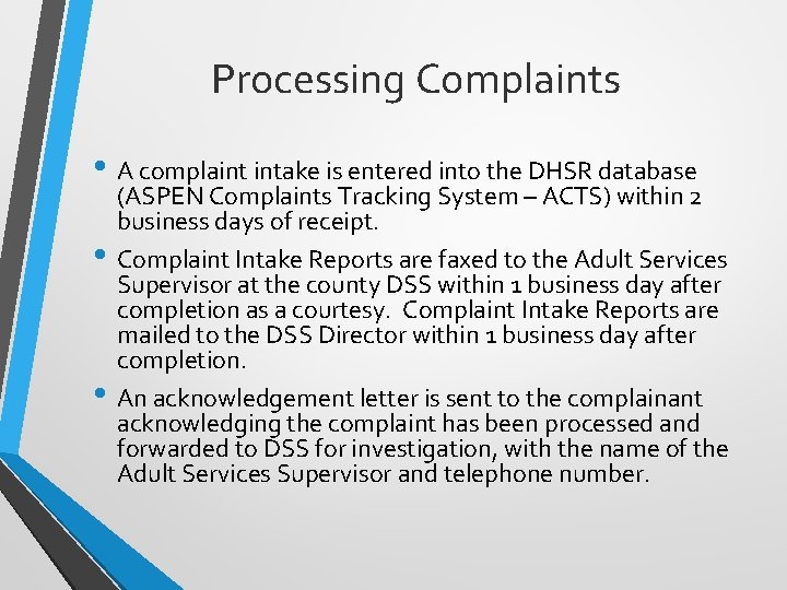 NORTH CAROLINA DIVISION OF HEALTH SERVICE REGULATION COMPLAINT