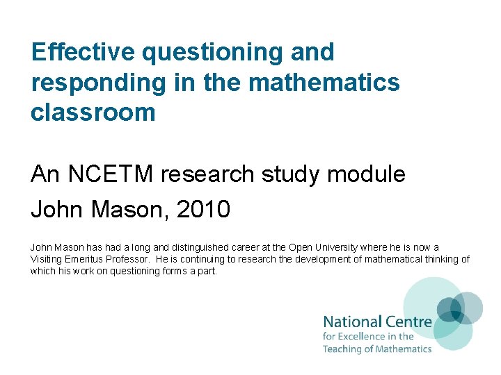 Effective questioning and responding in the mathematics classroom