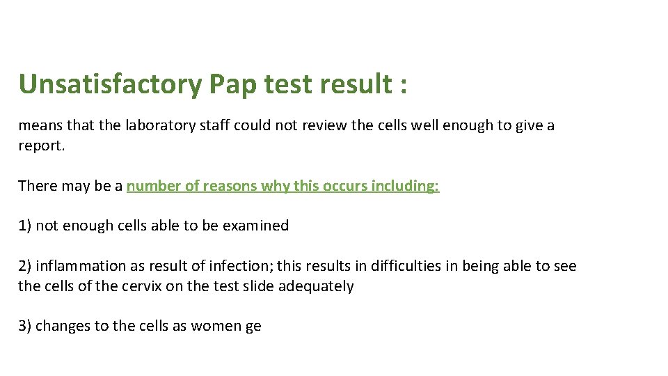 Management of abnormal pap smear Done by Noor