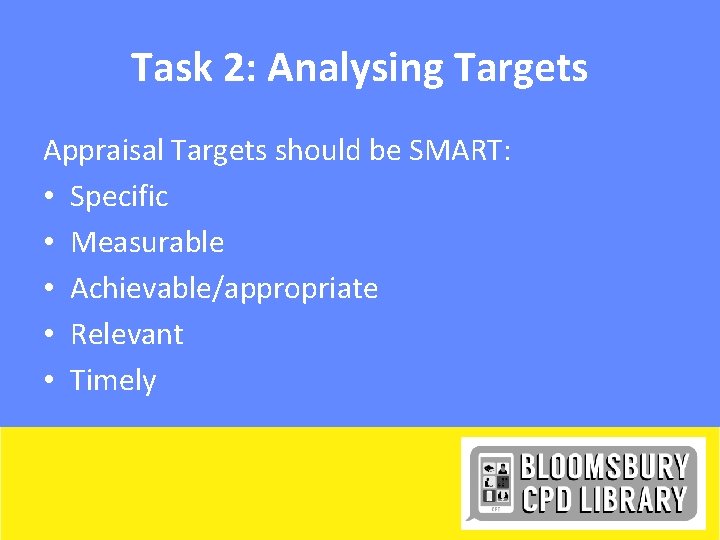 Setting Consistent Appraisal Targets Starter Think about targets