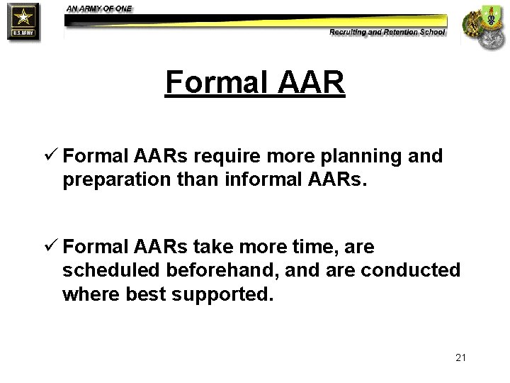 Conduct an After Action Review 2 Action Conduct