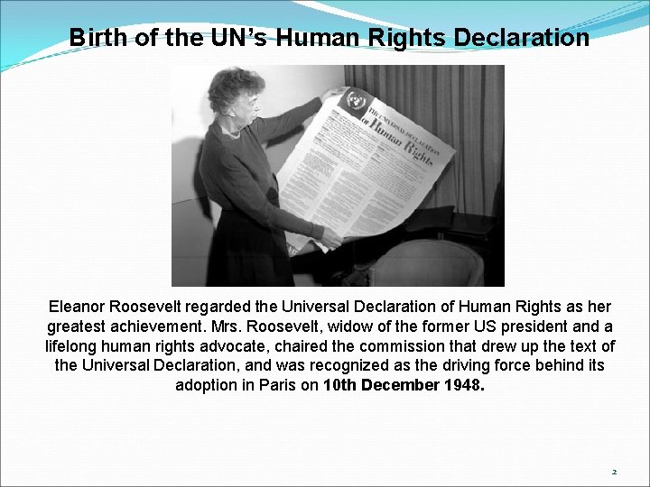 The Universal Declaration of Human Rights 1 Birth