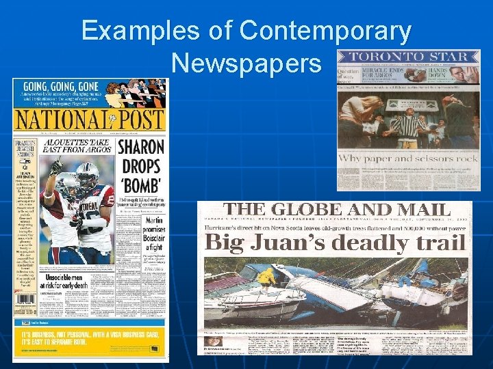 The Newspaper Article Examples of Contemporary Newspapers What