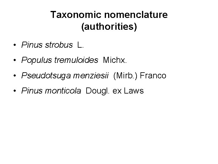 Species Nomenclature Scientific Taxonomic Latin written in italics