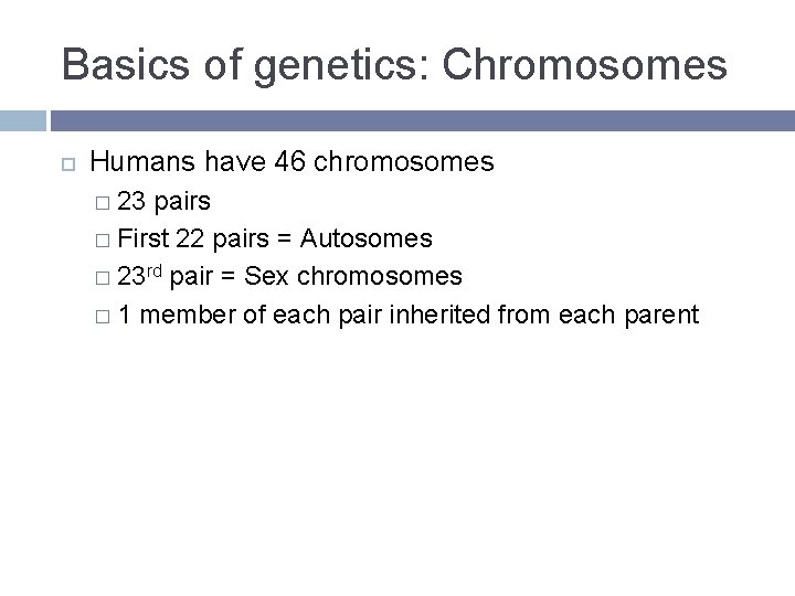 Chapter 2 Heredity Prenatal Development and Birth Lifespan