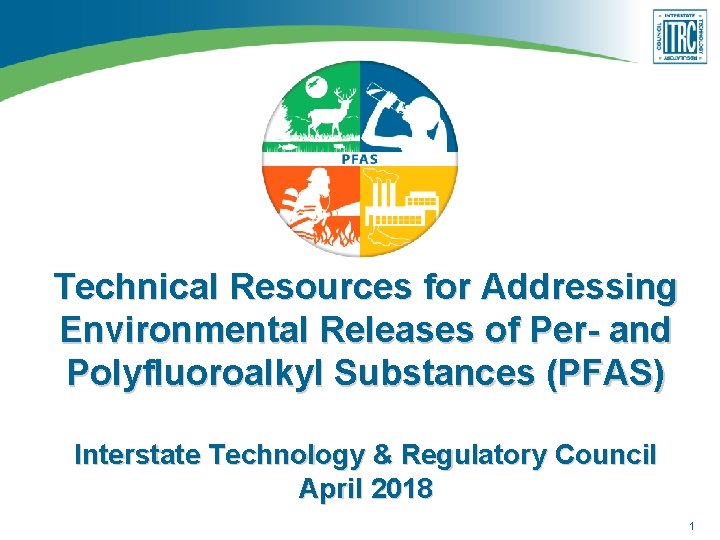 Technical Resources for Addressing Environmental Releases of Per
