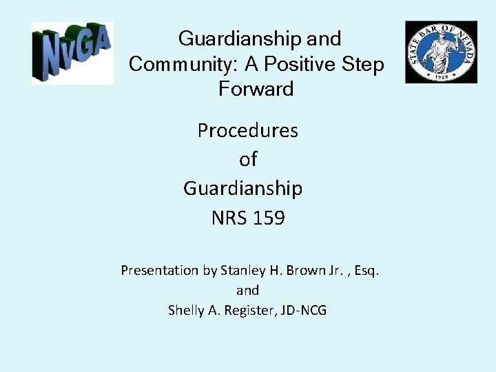 Guardianship and Community A Positive Step Forward Procedures