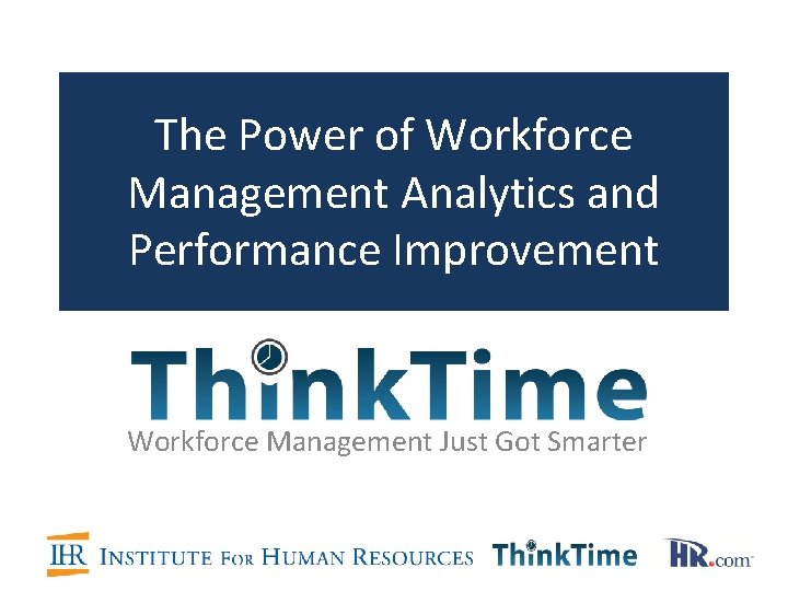 The Power of Workforce Management Analytics and Performance