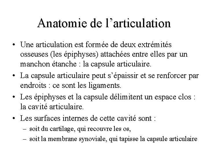 La Polyarthrite Rhumatode Notions pralables Anatomie de larticulation