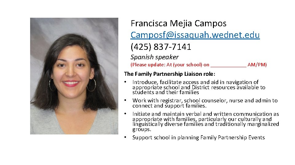 Francisca Mejia Camposfissaquah wednet edu 425 837 7141