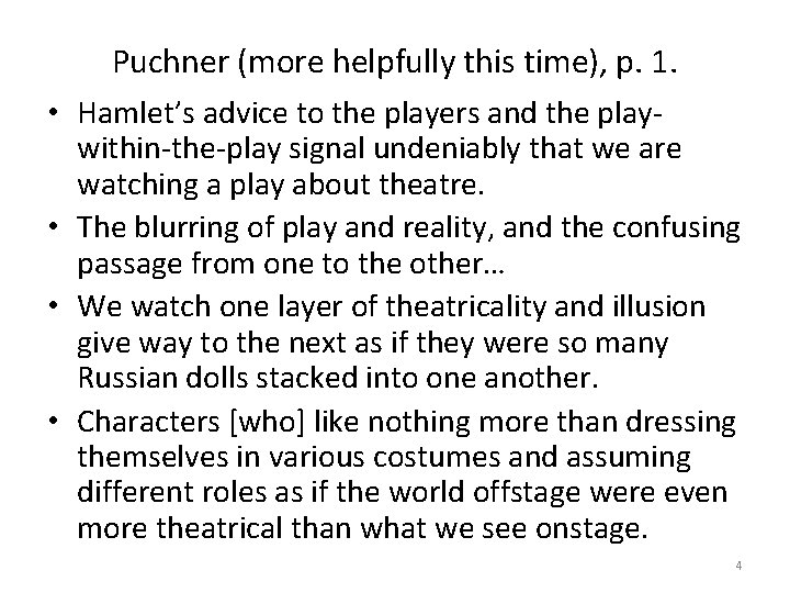 6 Types of Metatheatricality 7 th October 2013