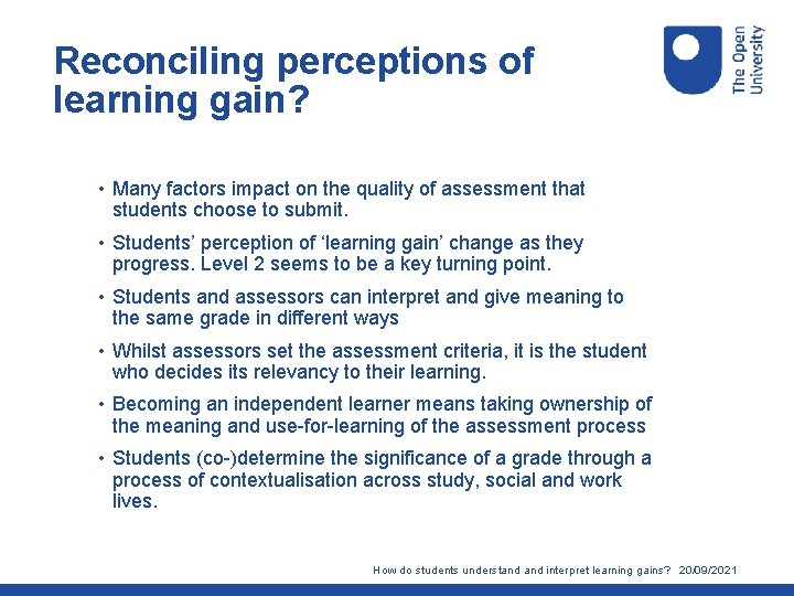 How do students understand interpret learning gains Perspectives