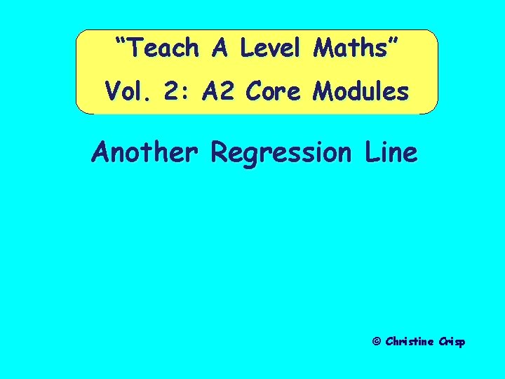 Teach A Level Maths Vol 2 A 2