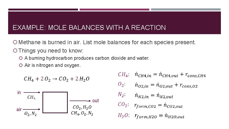 7 MATERIAL BALANCES REACTIONS CH EN 170 STEADYSTATE